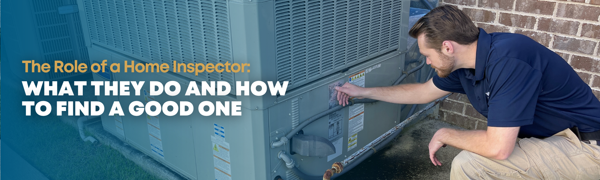 The Role of a Home Inspector: What They Do and How To Find a Good One